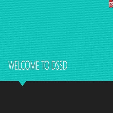Welcome to dssd 6 | PPTX