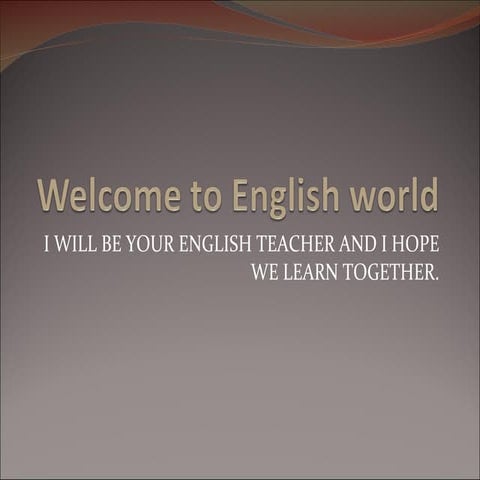 Welcome to english world | PPT