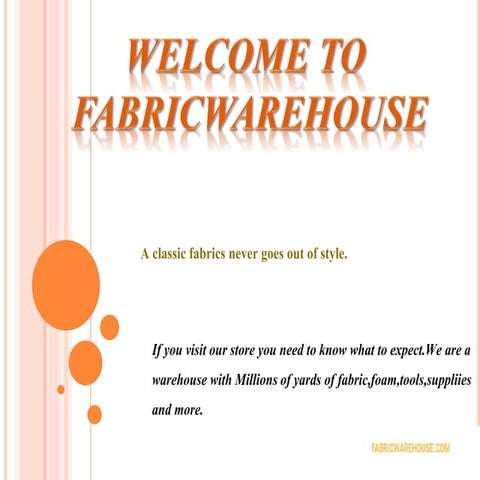 Welcome to fabricwarehouse | PPTX