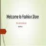 Welcome to fashion store | PPT