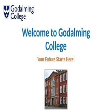 Welcome to Godalming College presentation | PPTX