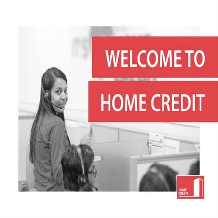 Welcome to Home Credit | PPTX