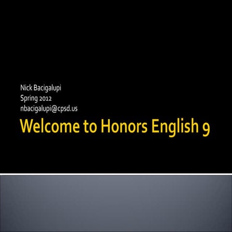 Welcome to honors english 9 open house presentation | PPT