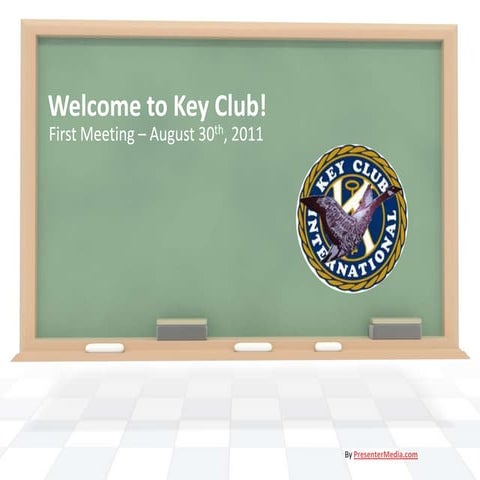 Welcome To Key Club! | PPTX