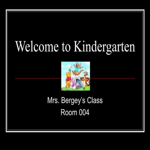 Welcome to kindergarten | PPT