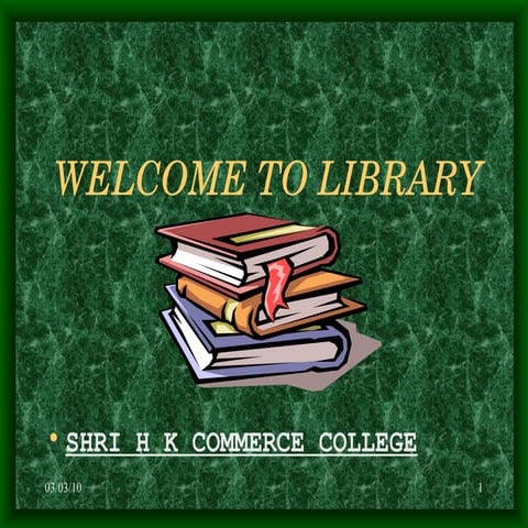 Welcome To Library | PPT