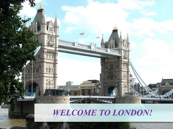 Welcome to London | PPT