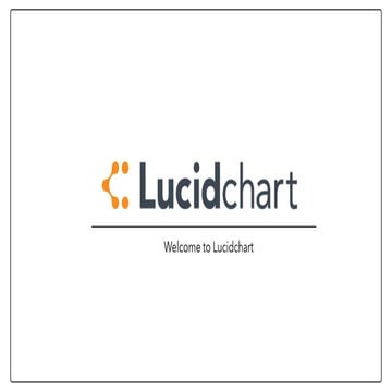 Lucidchart Enterprise: Think, Create, and Communicate at Scale (August ...