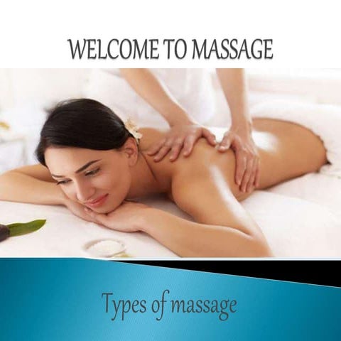 Welcome to massage | PPTX