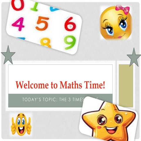 Welcome to Maths Time! by teacher juliet.pptx