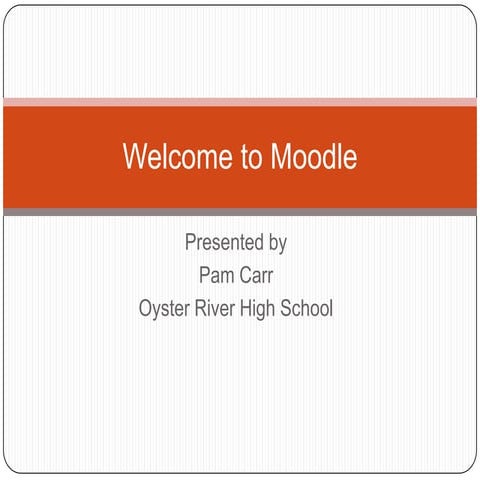 Welcome to Moodle | PPT