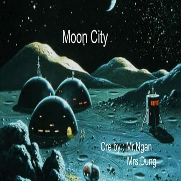 Welcome to Moon City | PPTX