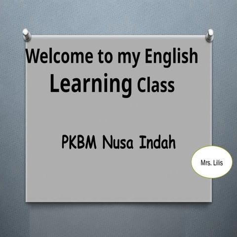 Welcome to my English Learning Class 5 oktober.pptx