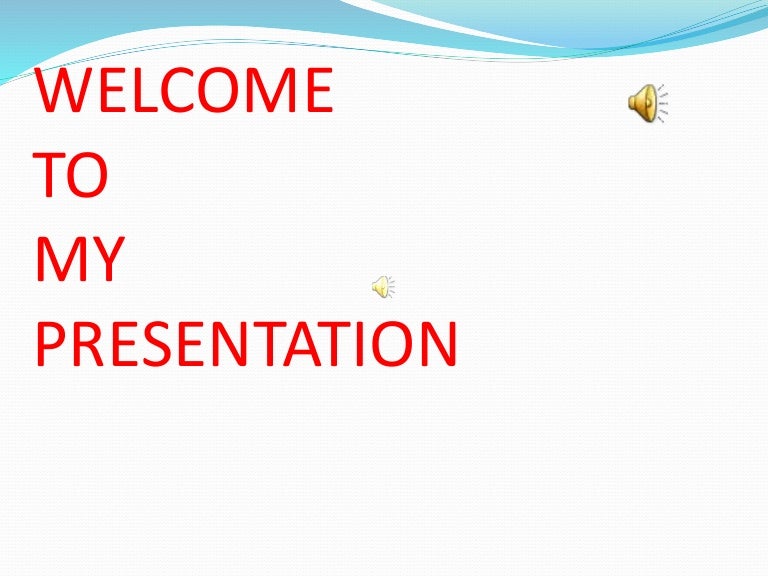 Welcome to my presentation