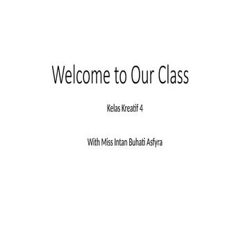 Welcome to Our Class judul penjelasan materi | PPT