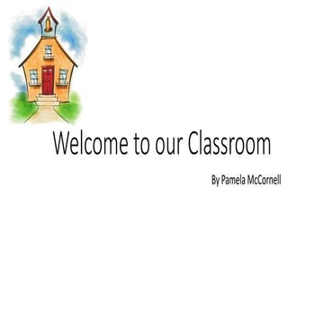Welcome to our classroom | PPT