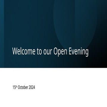 Welcome to our Open Evening BCS 2024-2025 | PPTX