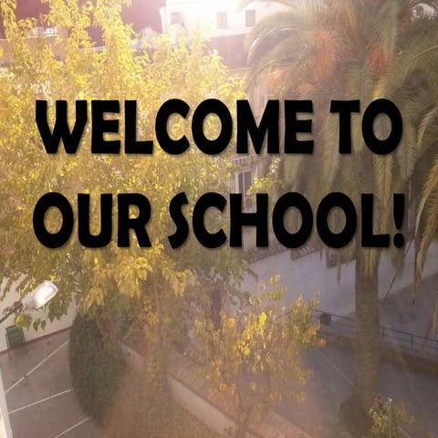 Welcome to our school! | PPT