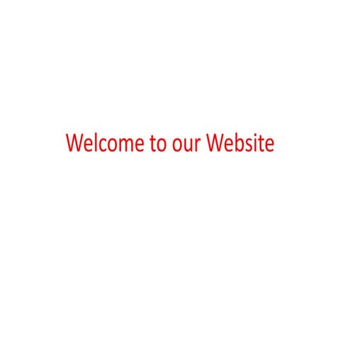 Welcome to our website | PPTX