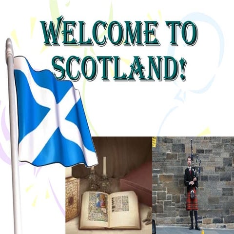 Welcome to scotland! | PPT