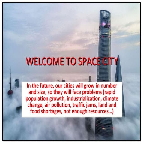 Welcome to Space City | PPT