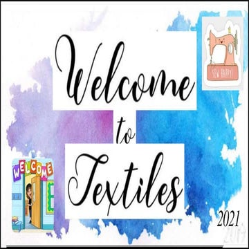 Welcome to textiles | PPTX