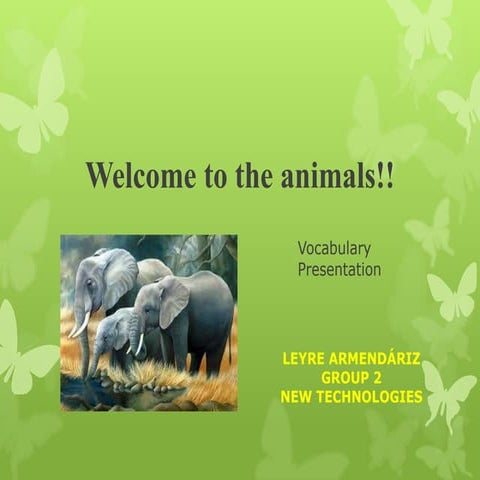 Welcome to the animals!! | PPT