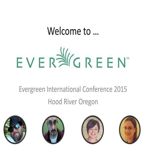EVERGREEN LIBRARY MANAGEMENT SOFTWARE | PPTX