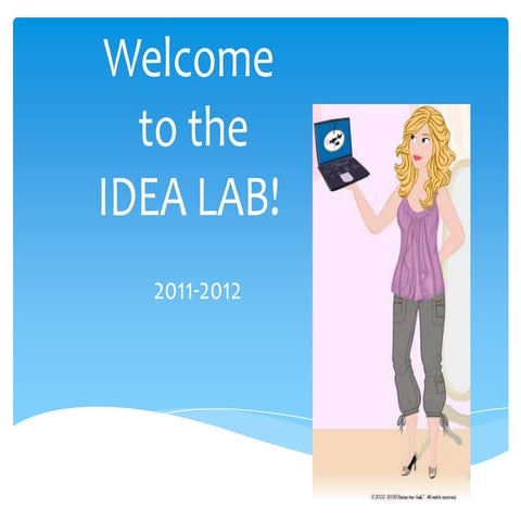 Welcome to the idea lab | PPTX