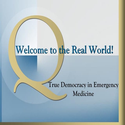 Welcome to the real world | PPT