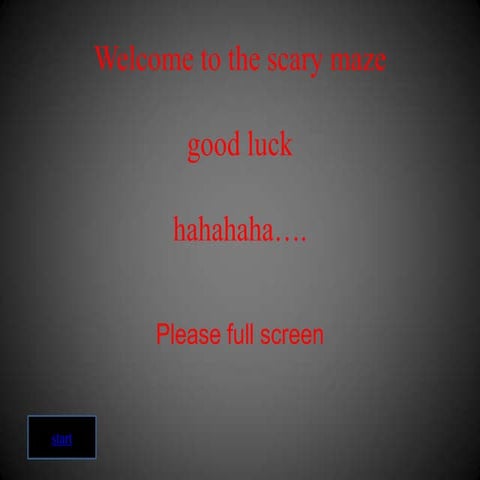 Welcome to the scary maze | PPT