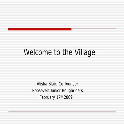 Welcome To The Village | PPT