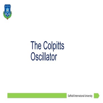 Welcome to this introduction to the Colpitts Oscillator. Explore the ...