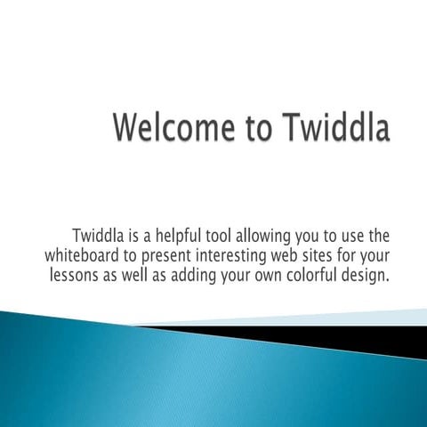 Welcome to twiddla | PPTX