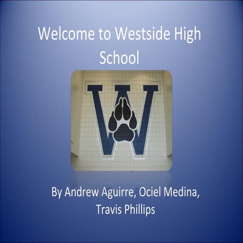 Welcome to westside high school | PPT