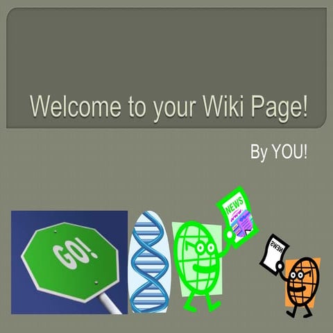 Welcome to your wiki page! | PPT