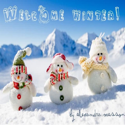 Welcome winter! | PPT