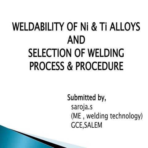 Weldability of ni & ti alloys | PPTX | Chemistry | Science