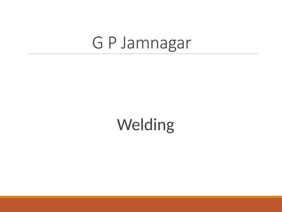 Welding workshop practice | PPT