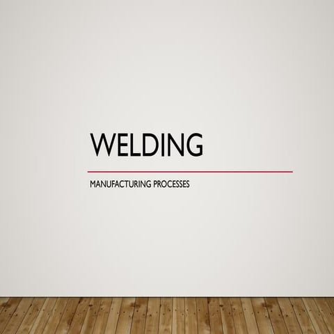 Welding Processes | PPT