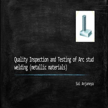 Welding — arc stud welding of metallic | PPTX