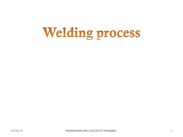 PPT PRESENTATION OF WELDING | PPTX