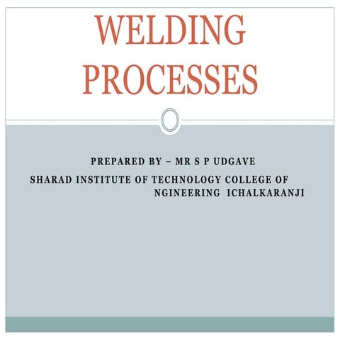 Arc welding, smaw, saw, mig, tig advantage | PPTX