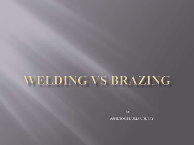 Soldering and brazing | PPTX