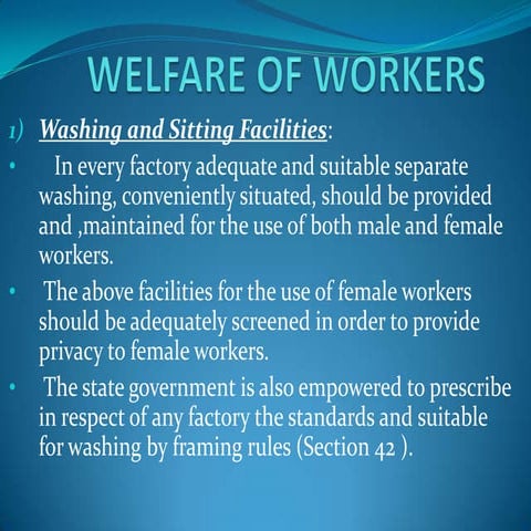 Welfare of workers | PPTX