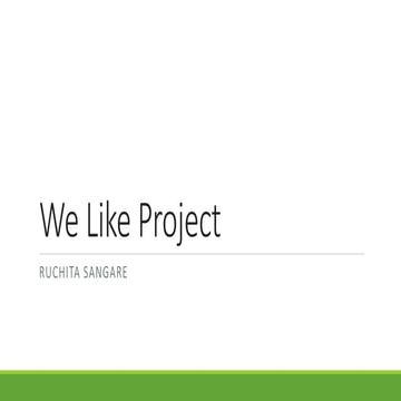 We like project | PPTX