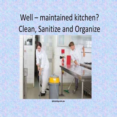 Well maintained kitchen | PPTX