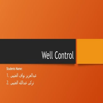 Well Control presentation for controlling oil wells.pptx