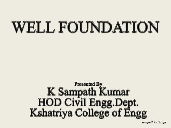 Sinking of well foundation | PPT