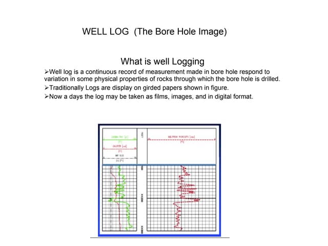 Well logging | PPTX